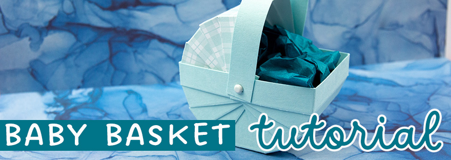 Baby Basket Tutorial – Craftybit Creations